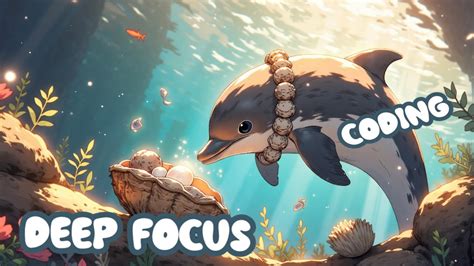 The Ultimate Coding Flow Work Without Distractions Focus 🎵 Youtube