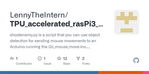 GitHub LennyTheIntern TPU Accelerated RasPi Aimbot Valorant Shootenemy Py Is A Script That