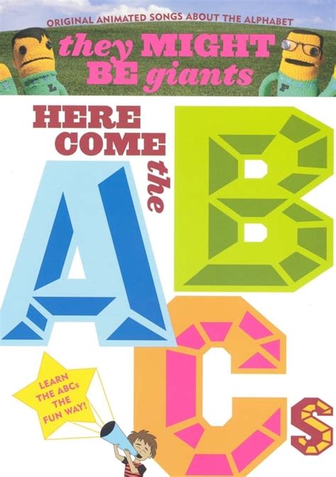 They Might Be Giants Here Come The Abcs 2005 — The Movie Database Tmdb