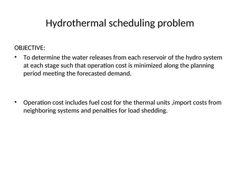 Hydro Thermal Scheduling For Thermalppt