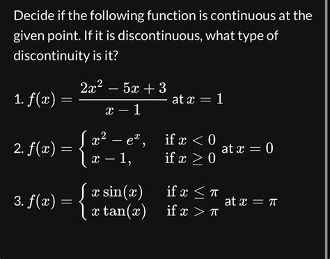 Solved Decide If The Following Function Is Continuous At