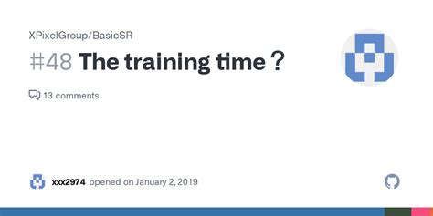 The Training Time Issue XPixelGroup BasicSR GitHub