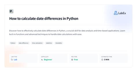 how to calculate date differences in python labex