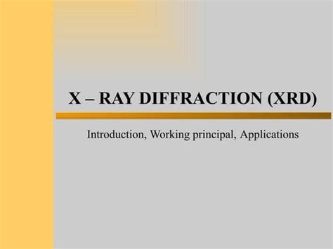 X Ray Diffraction Method Pptx