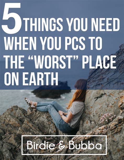 5 Things You Need When You Pcs To The Worst Place On Earth Birdie