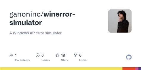 Github Ganonincwinerror Simulator A Windows Xp Error Simulator