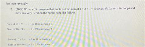 Solved For Loop Reversely 2 70 Write A C Program That