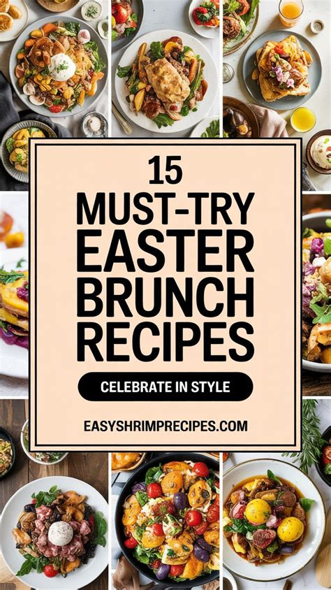 15 Easter Brunch Recipes To Wow Your Guests Easter Brunch Food