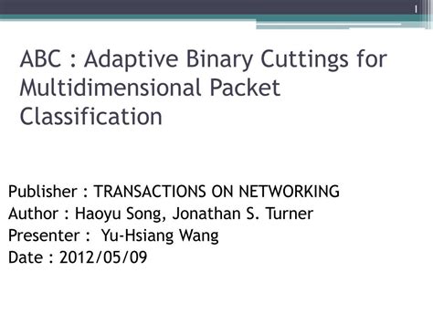 Ppt Abc Adaptive Binary Cuttings For Multidimensional Packet