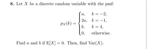 8 Let X Be A Discrete Random Variable With Studyx