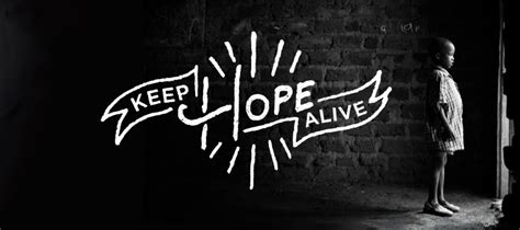 Keep Hope Alive