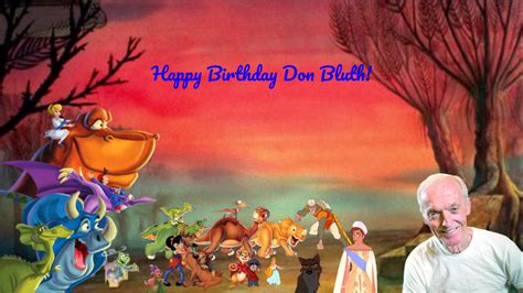 Happy 85th Birthday To Don Bluth By Ynthawn On Deviantart