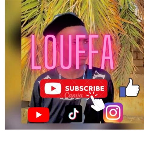 Louffa New Comedien Youtube