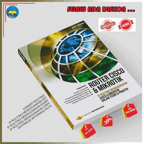 Jual Buku Router Cisco Dan Mikrotik Ip Routing Dalam Teori Dan Praktek Di Seller Hachi