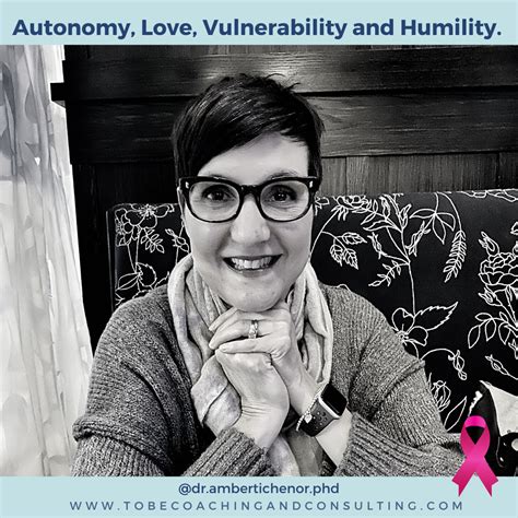 Autonomy Love Vulnerability And Humility By Dr Amber Tichenor Phd Medium