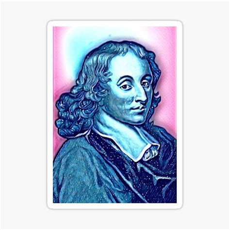 Blaise Pascal Artwork Blaise Pascal Portrait Blaise Pascal Wall Art Sticker For Sale By