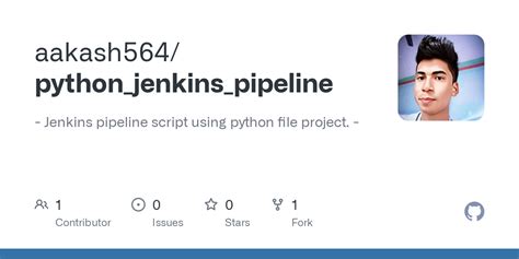 github aakash564 python jenkins pipeline jenkins pipeline script