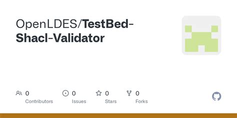 Github Openldes Testbed Shacl Validator