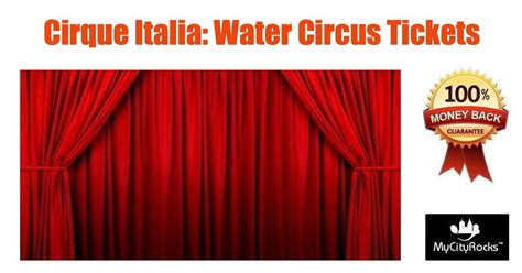 Cirque Italia Water Circus Tickets West Edmonton Mall Alberta Canada