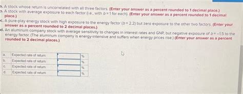 solved consider a three factor apt model the factors and