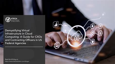 Demystifying Virtual Infrastructure In Cloud Computing A Guide For