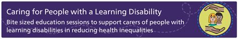 Caring For People With A Learning Disability Elearning For Healthcare