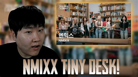 Nmixx Tiny Desk Korea Reaction Youtube