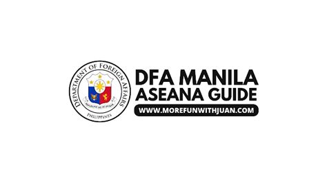 Dfa Manila Aseana Guide To Office Of Consular Affairs Schedule