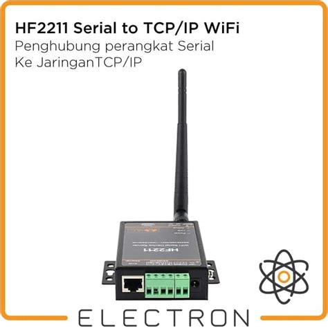 jual hf2211 serial to tcp ip wifi ethernet rs232 rs458 rs422 port