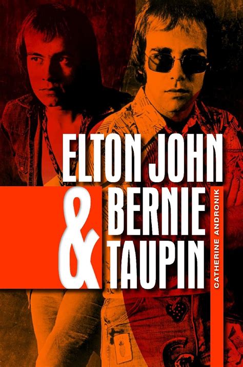 Amazon Elton John And Bernie Taupin Andronik Catherine Rock