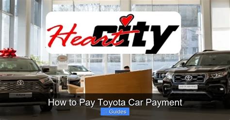 How To Pay Toyota Car Payment Toyotaautodealer
