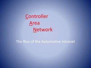 Controller Area Network PPTX Computer Networking Computing