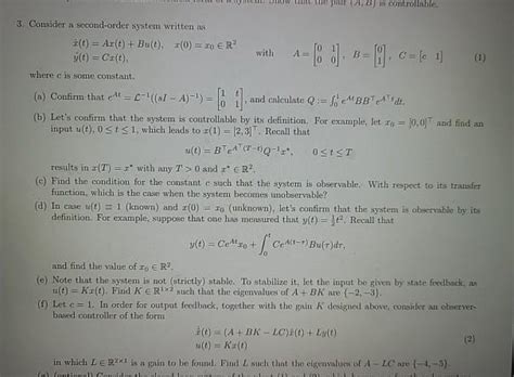 Solved Consider A Second Order System Written Chegg