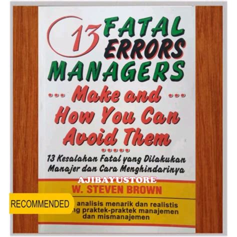 Jual Buku 13 Kesalahan Fatal Yang Dilakukan Manajer Dan Cara