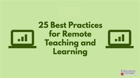 25 Best Practices For Remote Teaching And Learning