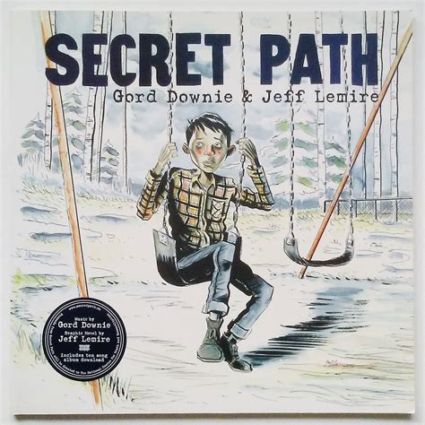 Secret Path By Downie Gord Lemire Jeff Near Fine Trade Paperback