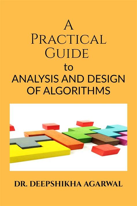 Buy A Practical Guide To Analysis And Design Of Algorithms Book Online At Low Prices In India