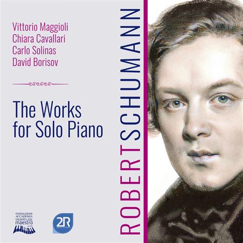 ‎robert Schumann The Works For Solo Piano Cd 3 Album By Carlo