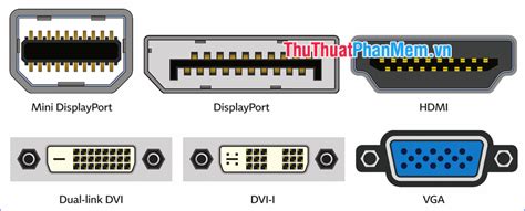 Cổng Vga Dvi Hdmi Dp Displayport Trên Máy Tính Là Gì Cách Phân