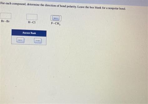 Solved For each compound, determine the direction of bond | Chegg.com