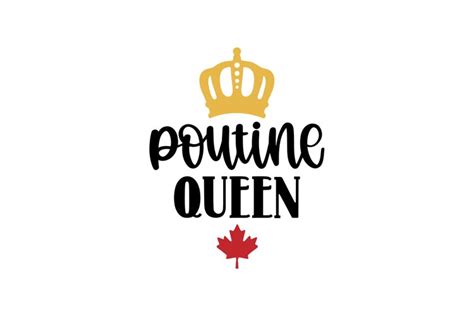 Poutine Queen Svg Cut File