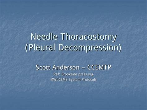 Needle Thoracostomy Pleural Decompression