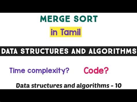 Merge Sort Data Structures And Algorithms Coding In Tamil Programming In Tamil YouTube