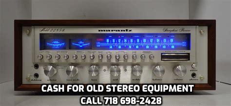 Buying Old Marantz Equipment Cash For Stereos
