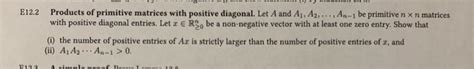 E122 Products Of Primitive Matrices With Positive