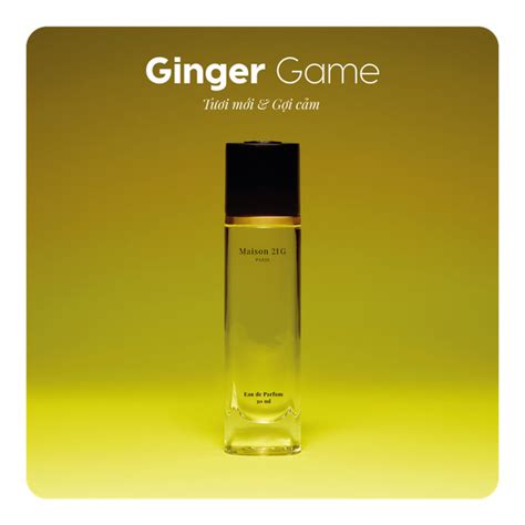 Nước Hoa Maison 21g Ginger Game Exclusive Collection