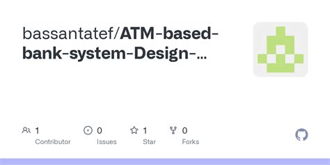 GitHub Bassantatef ATM Based Bank System Design Using Verilog