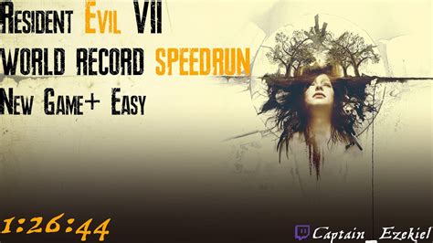 Resident Evil 7 Biohazard World Record Speedrun Easy Ng 12644