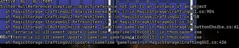 Tmodloader Getting Systemnullreferenceexception Object Reference Not Set To An Instance Of