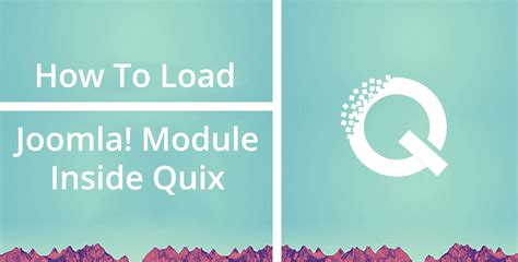 how to load a joomla module inside quix element themexpert